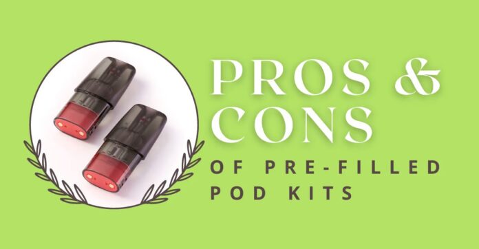 Why Are Pre-Filled Pods So Popular? - Jaxtr